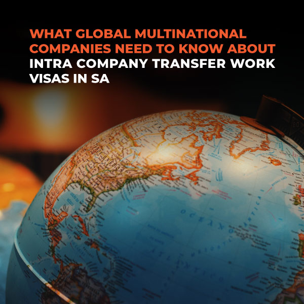 Intra Company Transfer Work Visa | Key Insights for Global Multinationals